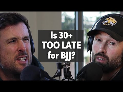 Guide To BJJ In Your 30s: What you need to know starting Jiu-jitsu later in life.
