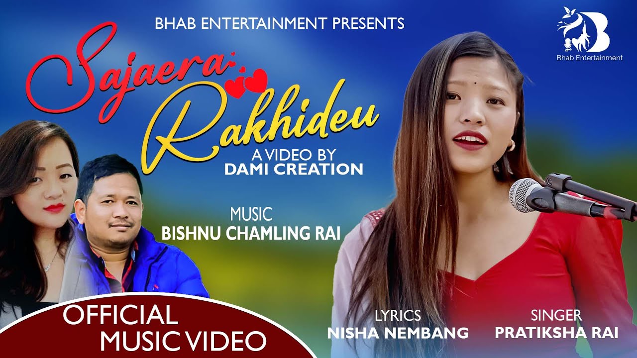 Sajaera Rakhideu - Pratiksha Rai - Bishnu Chamling Rai & Nisha Nembang ...
