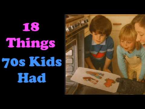18 Things Cool Kids In the 70s had!