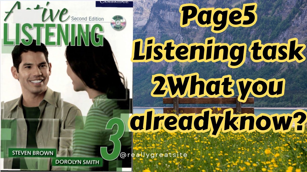 LISTENING 3 Active second edition Page 5 What do you already know ...