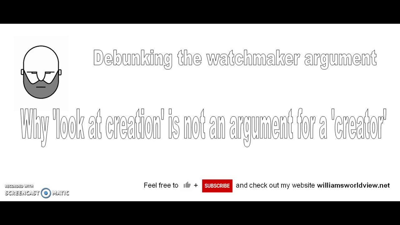 debunking the watchmaker argument - YouTube