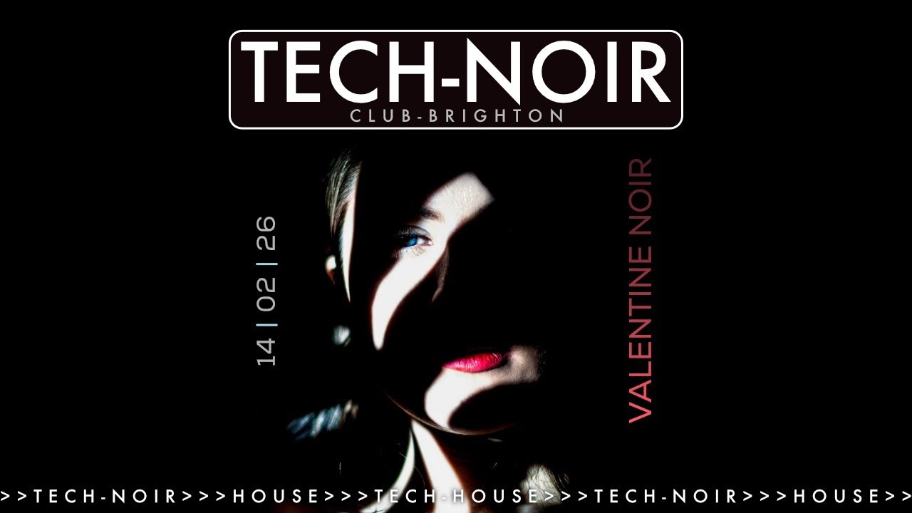 TECH-NOIR Club - Valentine Noir - promo video - Brighton Electric - YouTube