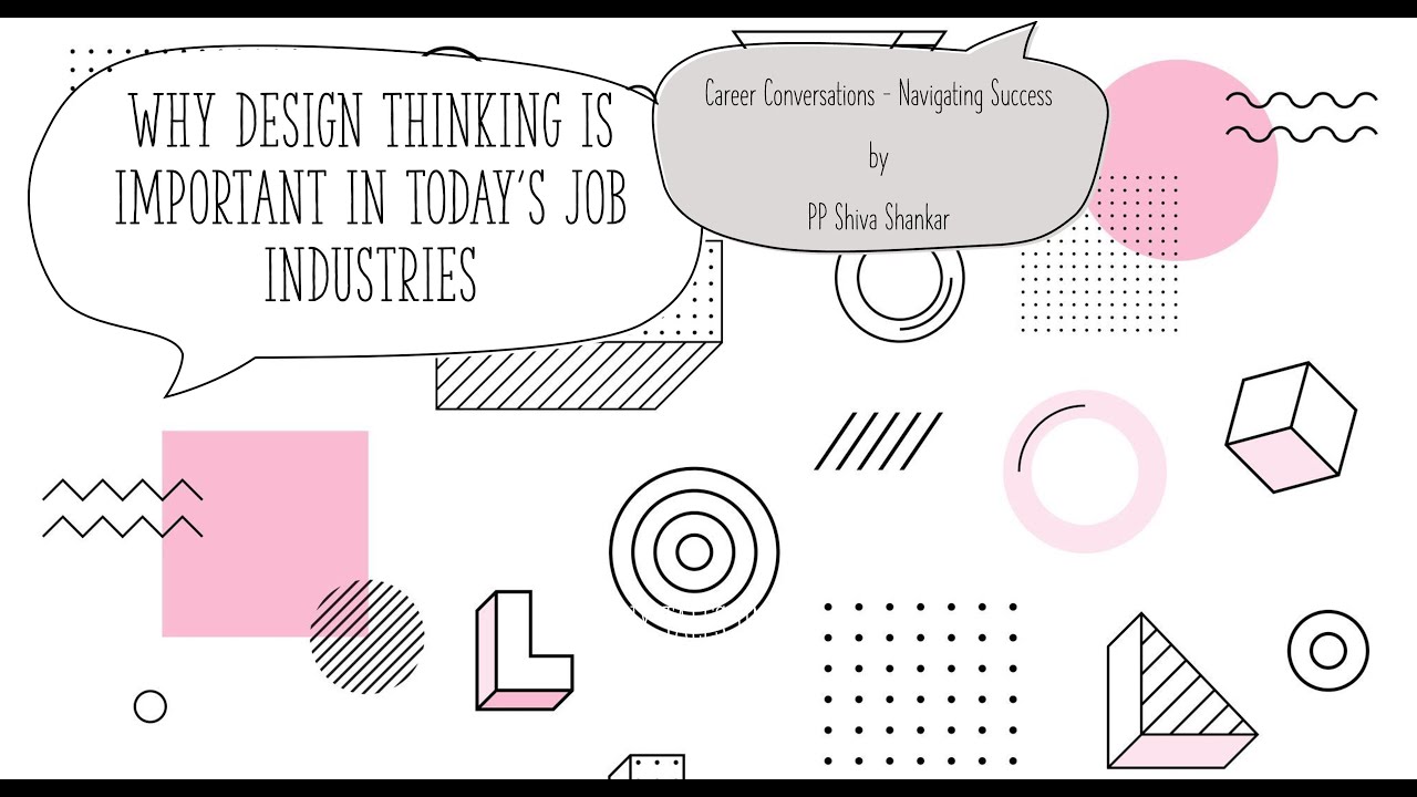 Why design thinking is important in today's job industries #career # ...