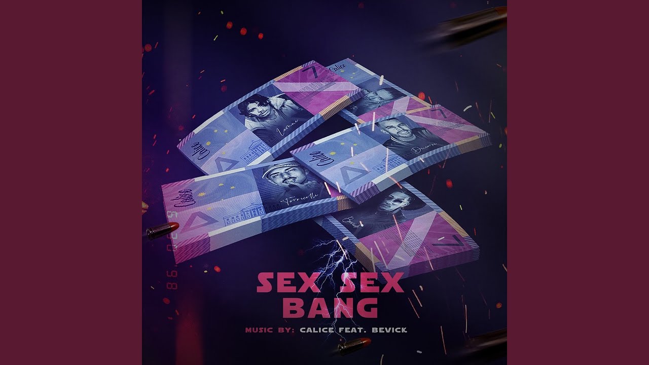 Sex Sex Bang Youtube