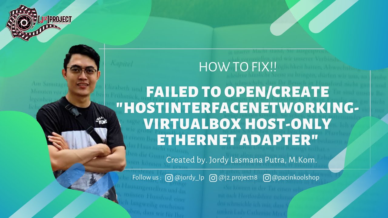 How To Fix Failed To Opencreate Hostinterfacenetworking Virtualbox Host Only Ethernet