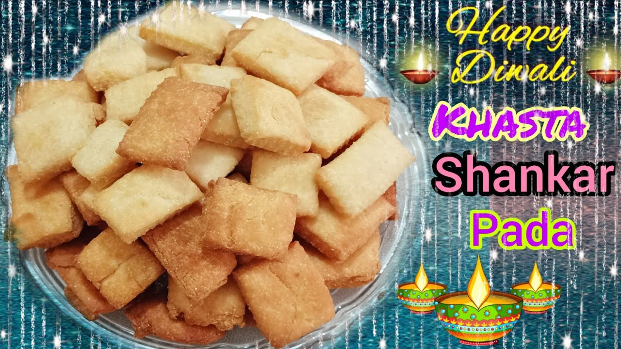 Shankar pada recipe | khasta Shankar pada | Diwali special recipe - YouTube