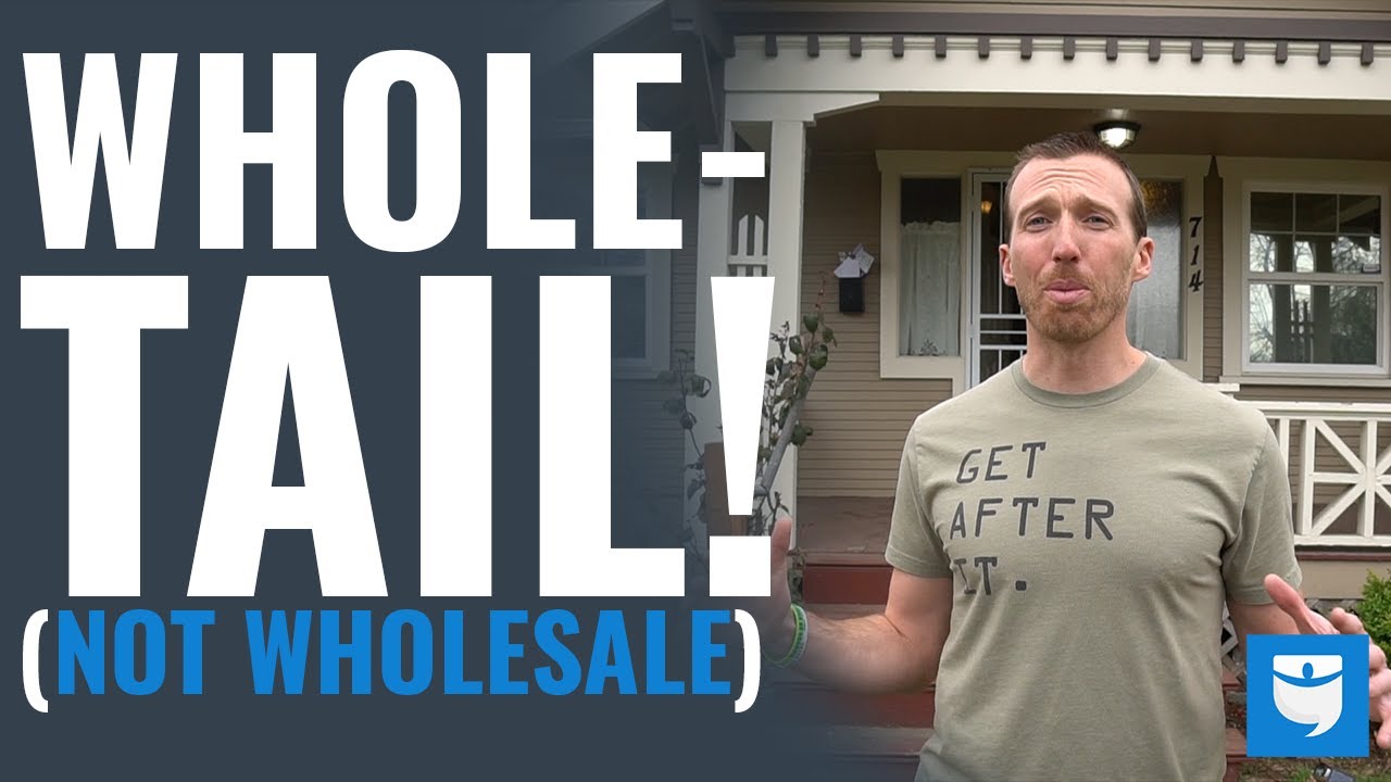"WHOLE-TAIL" (NOT Wholesale) Real Estate W/ Tarl Yarber - YouTube