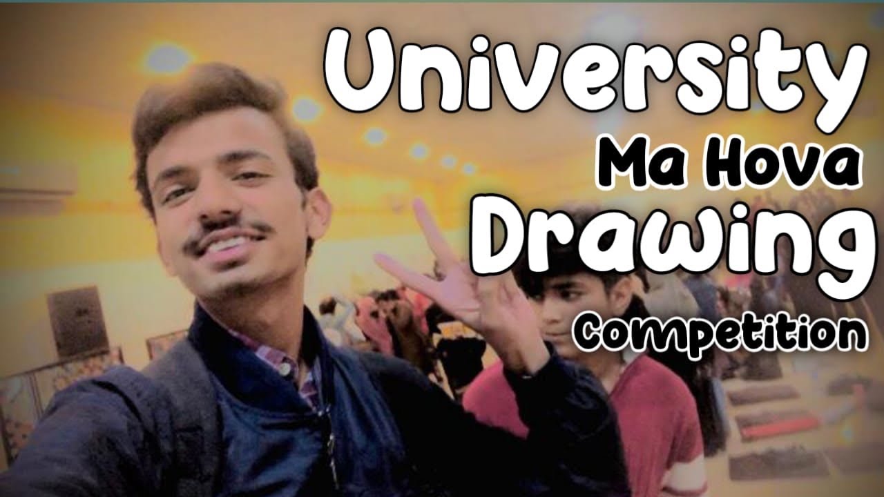 Drawing Competition in university 🤣 || Meri tu bot buri drawing ha 🫠😂 ...
