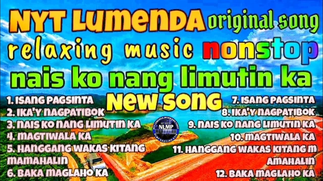 NYT LUMENDA ORIGINAL SONG NONSTOP - YouTube