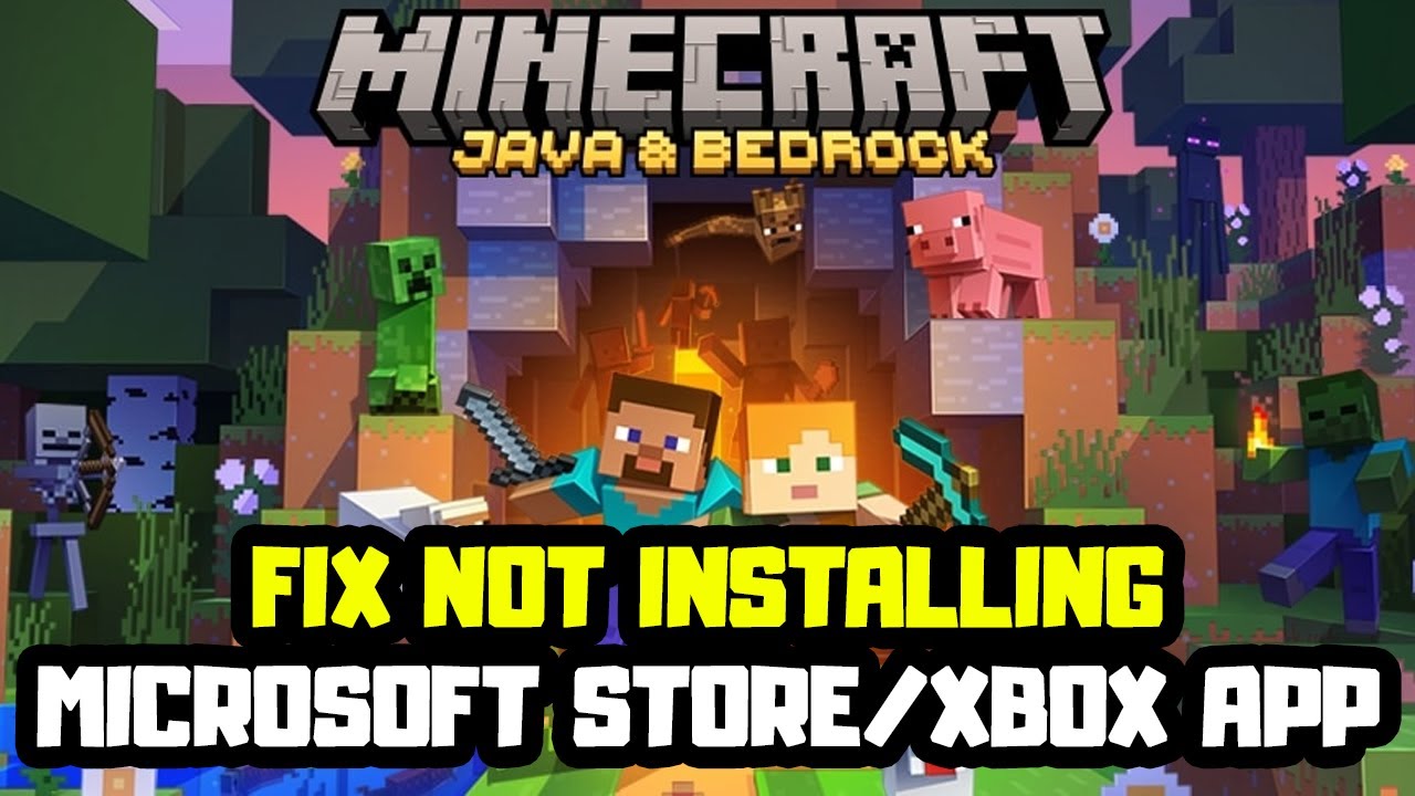 FIX Minecraft Not Installing on Microsoft Store/Xbox App on Windows 11/ ...