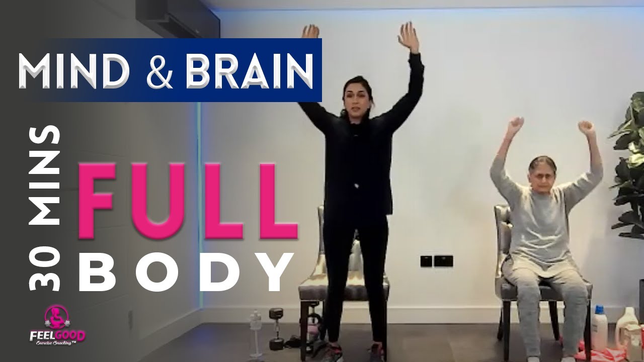 30m MIND & BRAIN | FULL BODY | Feel Good Workout | All Ages - YouTube