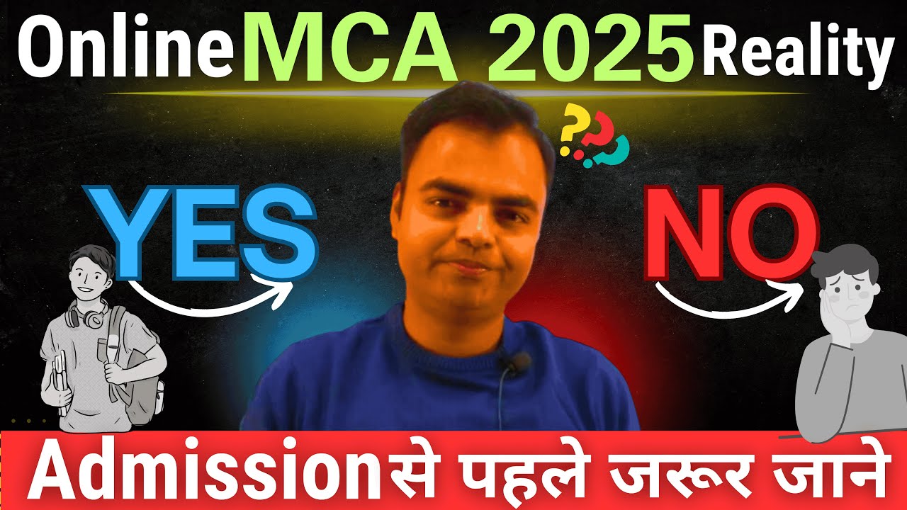 is Online MCA Course Worth it, Admission Process 2025, Syllabus, Job ...
