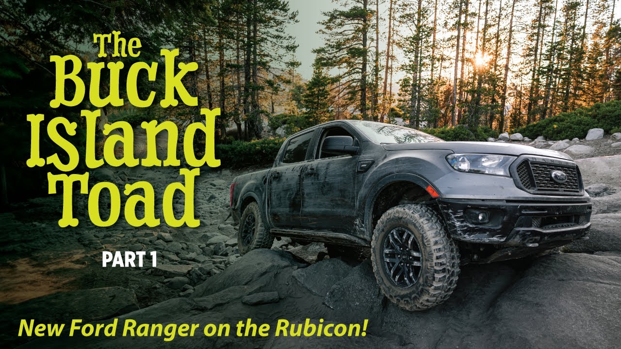New Ford Ranger: Deep in the Rubicon Trail | The Buck Island Toad ...