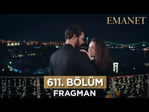 Emanet 611. Bölüm Fragmanı (2 Eylül Cumartesi) #emanet #legacy