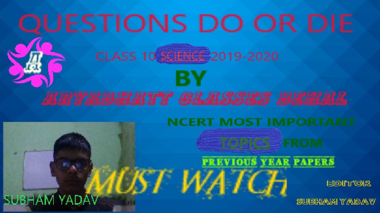 DO OR DIE TOPICS/QUESTIONS FOR CLASS 10 SCIENCE - YouTube