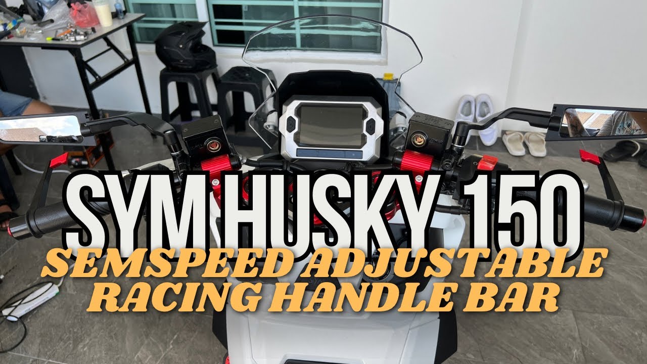 SYM Husky 150 Tukar SEMSPEED Adjustable Racing Handle Bar - YouTube