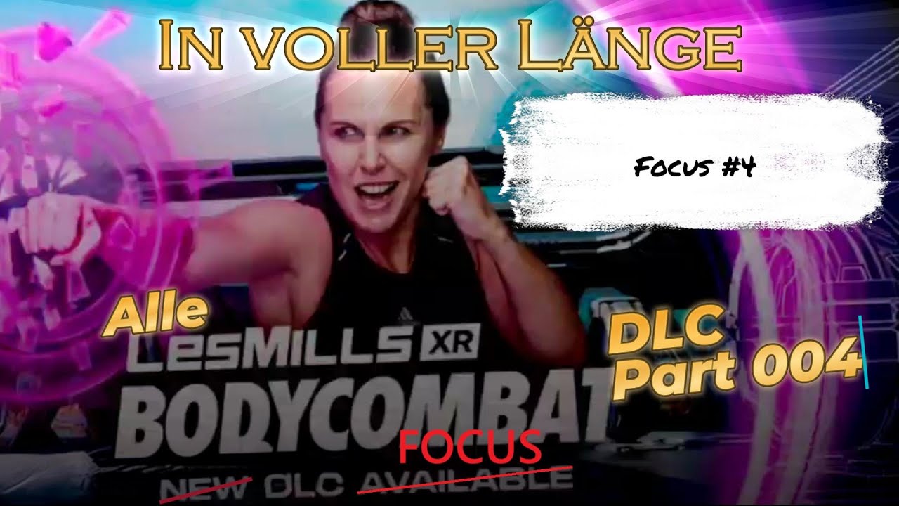 Les Mills Bodycombat VR - DLC Focus 4 - YouTube