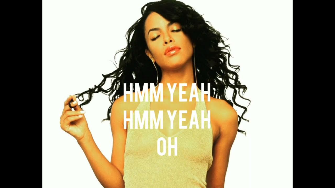 Aaliyah - I care 4 u lyrics - YouTube