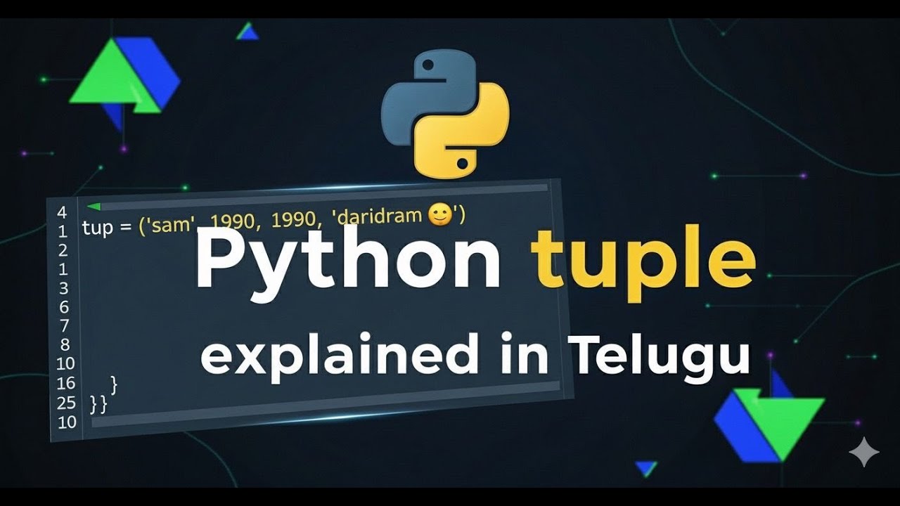 Python Tuple Tutorial in Telugu | Beginner Friendly Explanation | VishikHub - YouTube