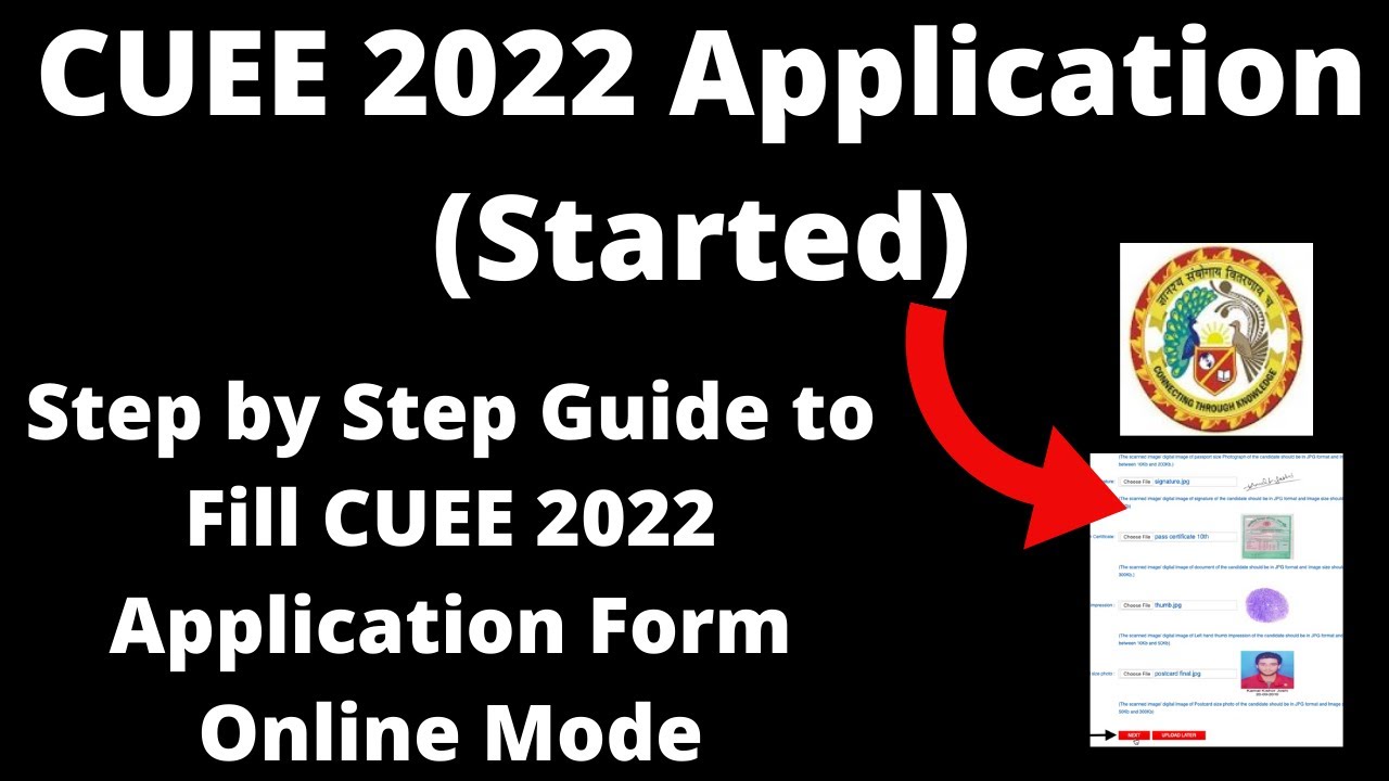 CUEE 2022 Application (Started) - How to Fill Officially CUEE 2022 Application Form Online Mode ...