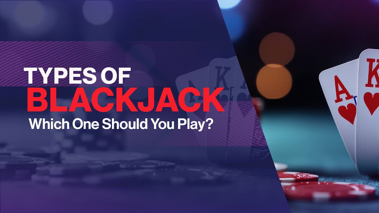 8 Types of Blackjack EXPLAINED 🎰 (And Which One You Should ACTUALLY ...