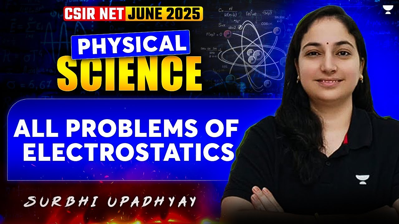 CSIR NET Physics June 2025 | Electrostatics CSIR NET Probelms ...