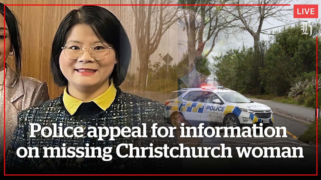 Police appeal for information on person missing in Christchurch ...