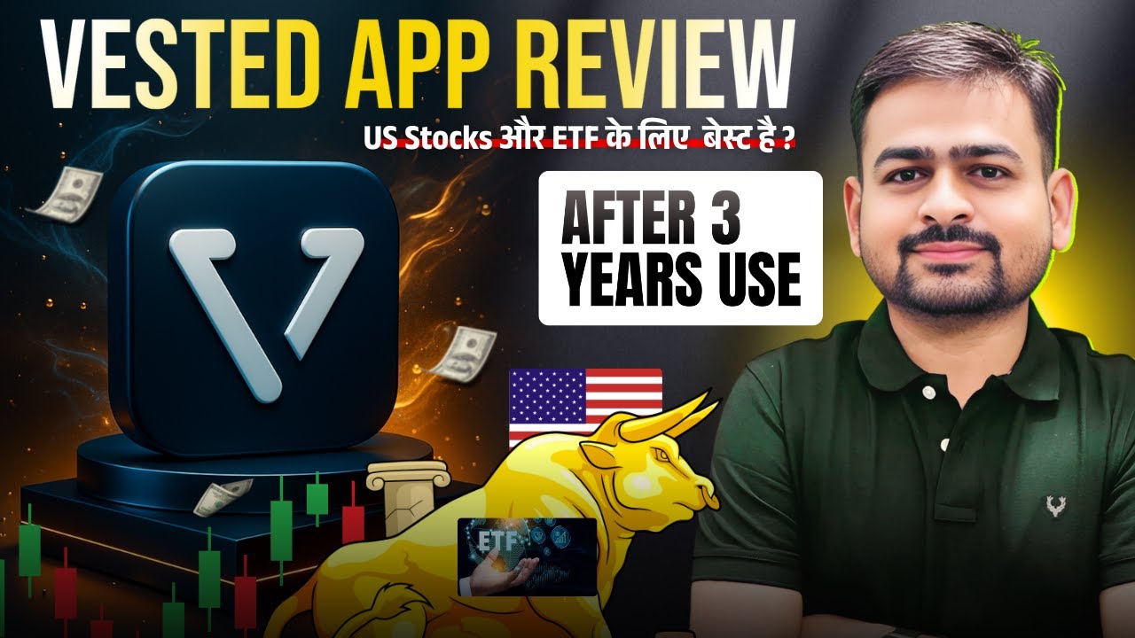Vested App Review | Vested Invest in US Stocks | Vested App Charges ...