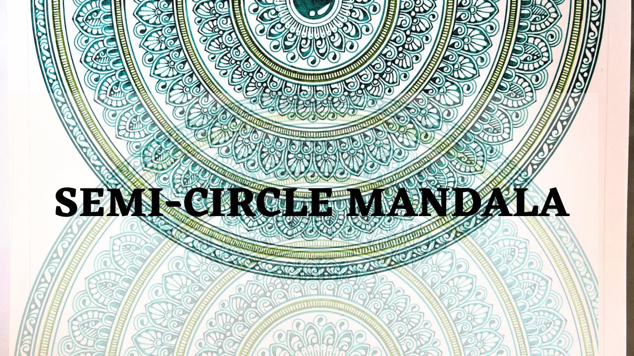 Semi Circle Mandala | Half Mandala | Complete process for beginners ...