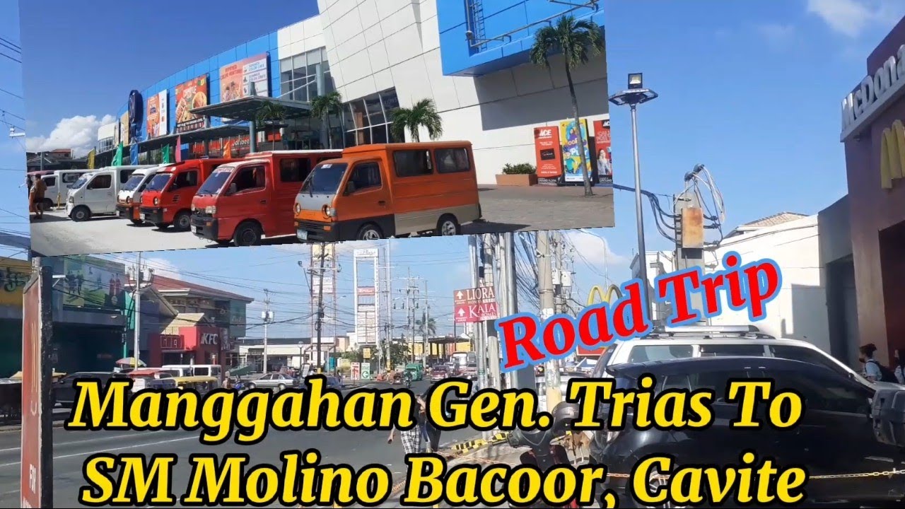 Manggahan Gen. Trias To SM Molino In Bacoor, Cavite - YouTube