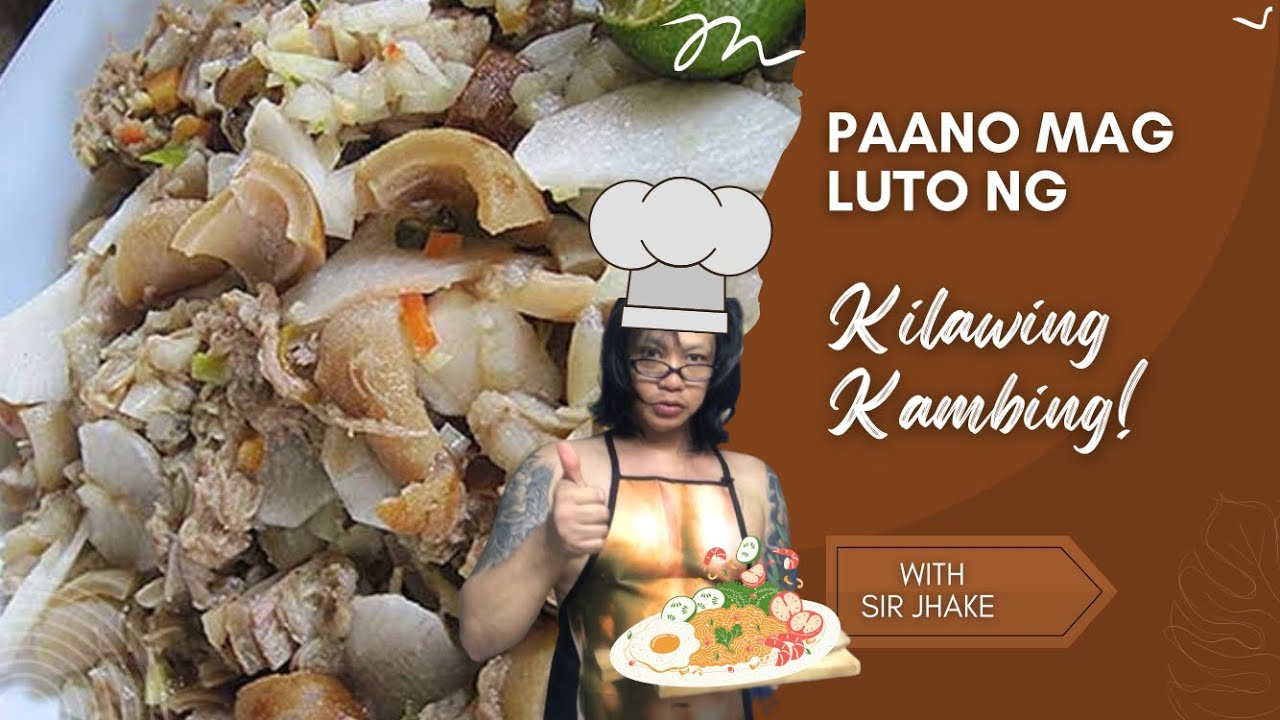 KILAWING KAMBING (PWEDE PANG ULAM PWEDE PANG PULUTAN) | GOAT SKIN ...