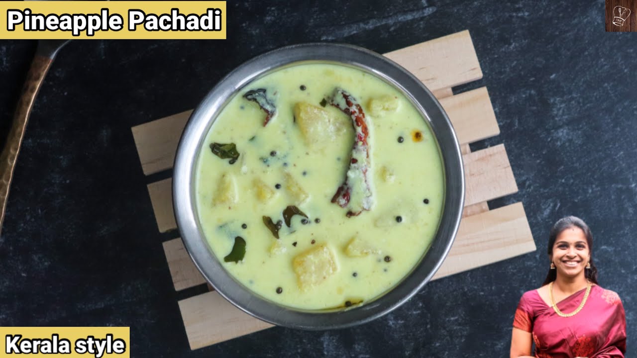Kerala style Pineapple pachadi recipe | pachadi recipe | kerala sadya ...