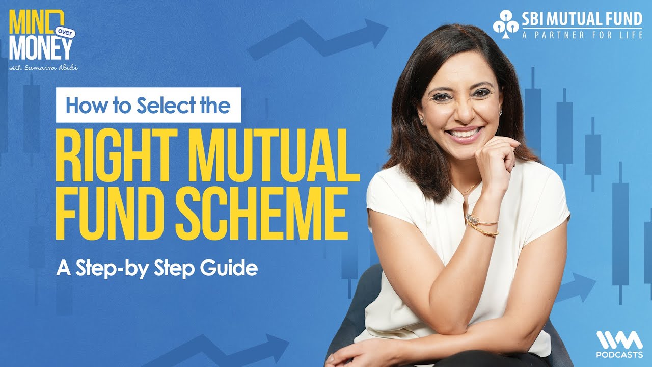 How to Choose the Right Mutual Fund for You | A Step-by-Step Guide ...