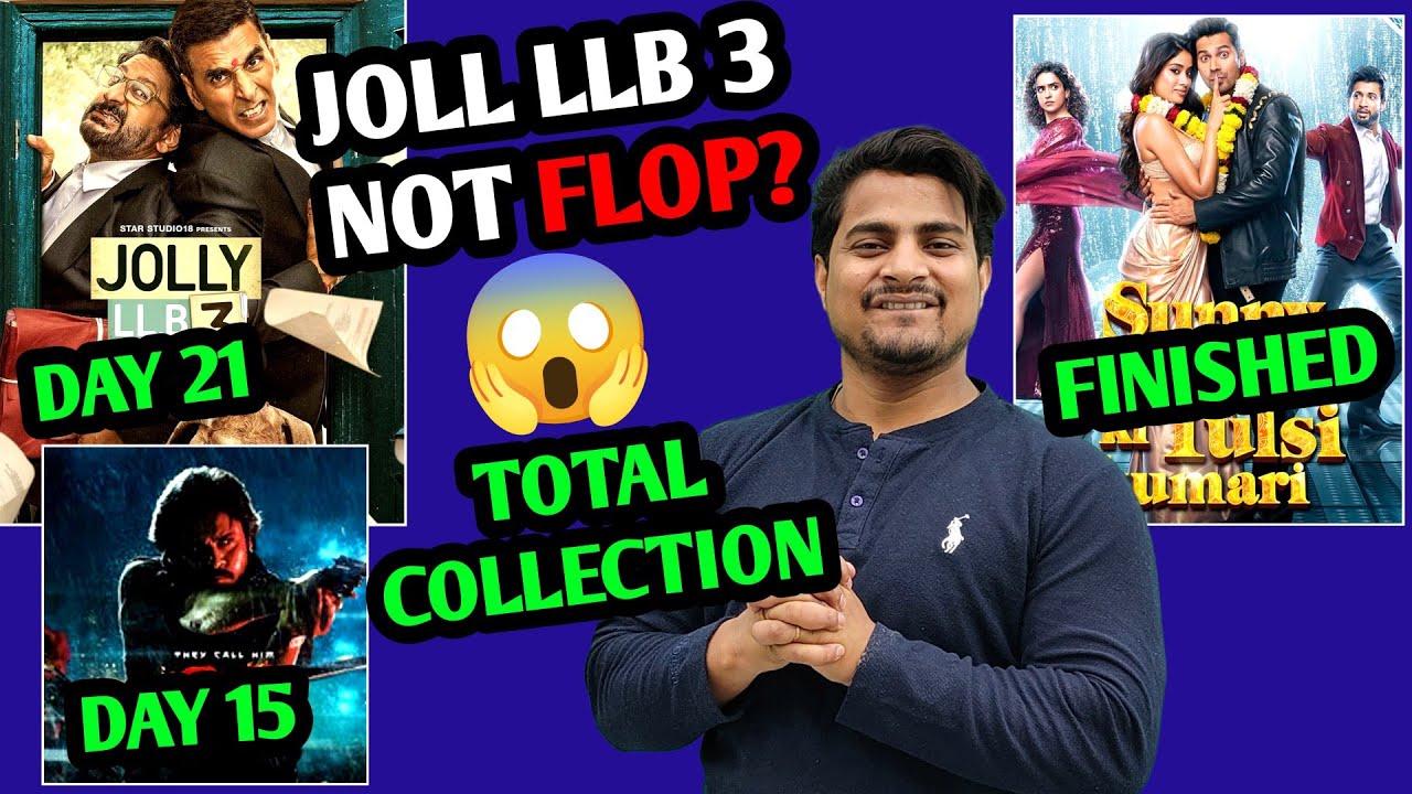 Jolly LLB 3 Day 21 Box Office Collection | They Call Him OG Day 15 ...