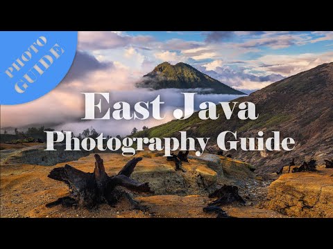 East Java Photography Guide - Awesome Indonesian Landscapes