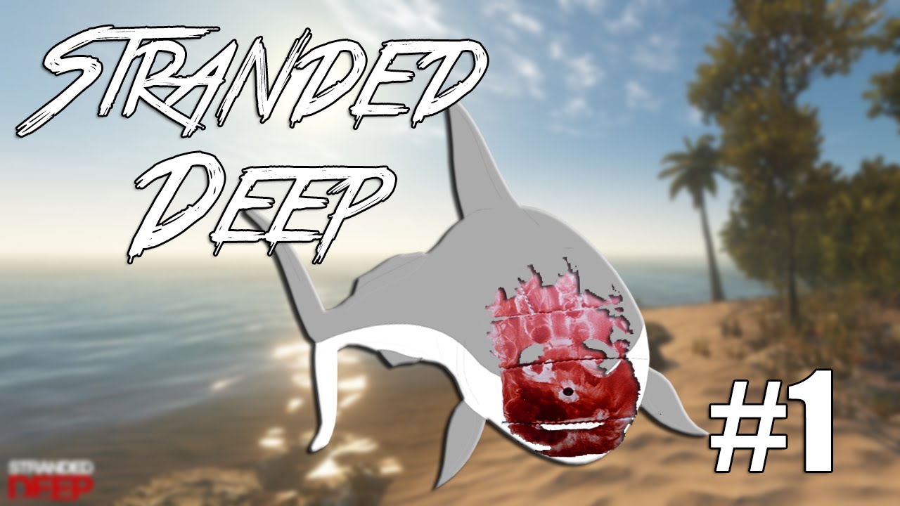 My Wilson | Stranded Deep #1 - YouTube