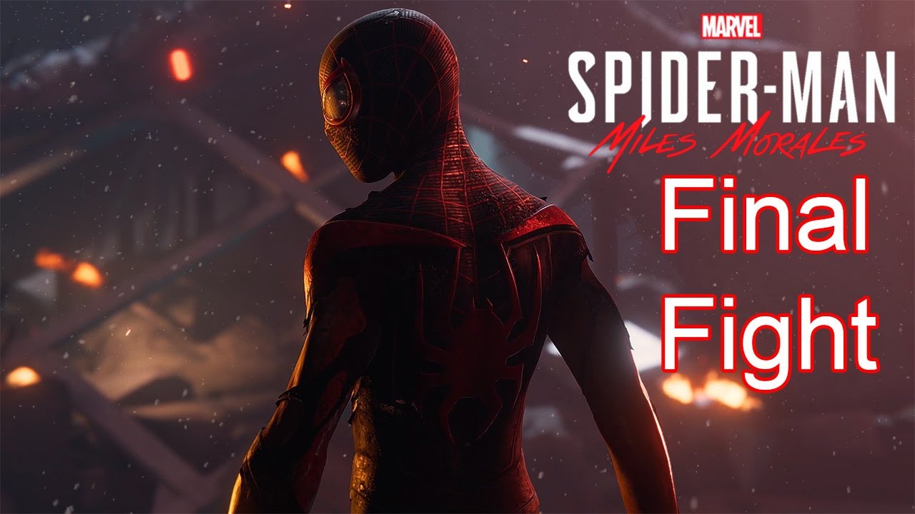 Marvel Spiderman Miles Morales Final Fight - YouTube