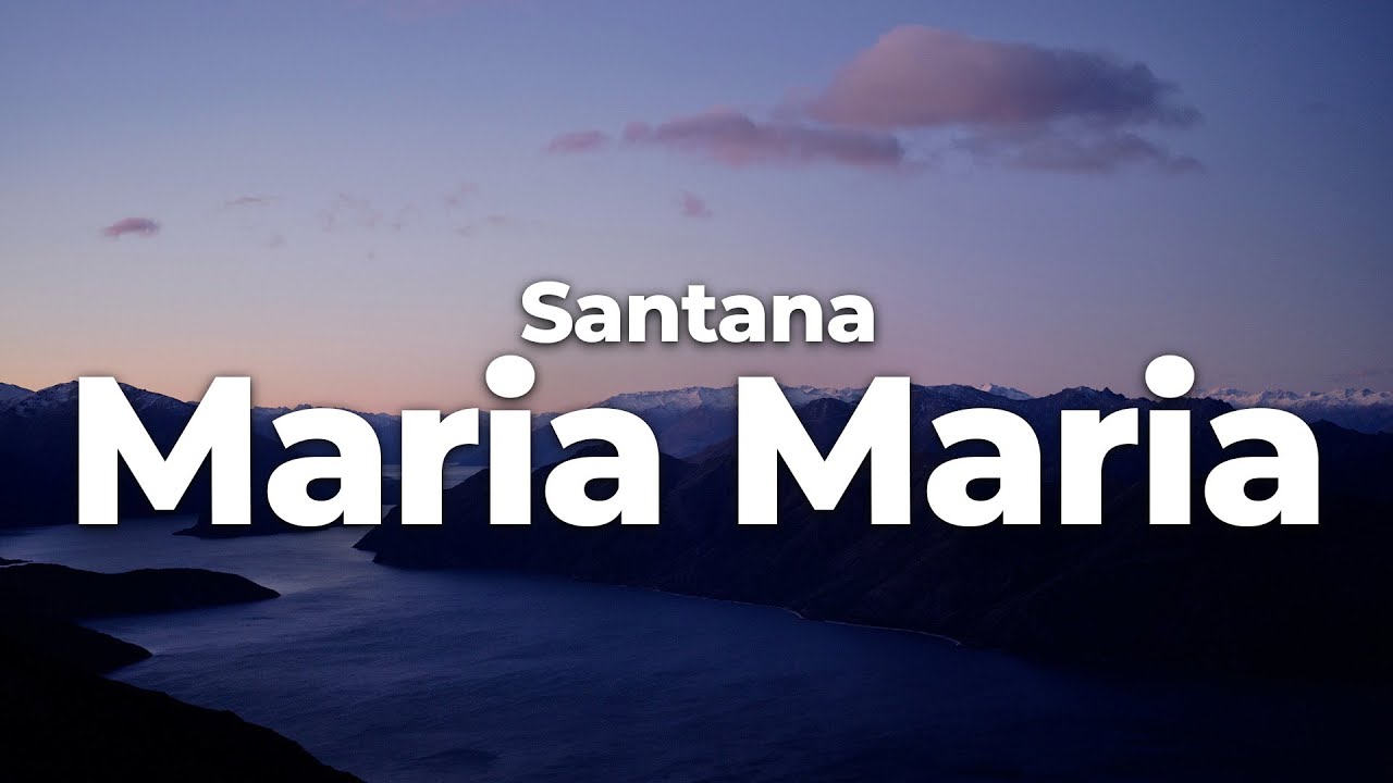 Santana - Maria Maria (Letra/Lyrics) | Official Music Video - YouTube