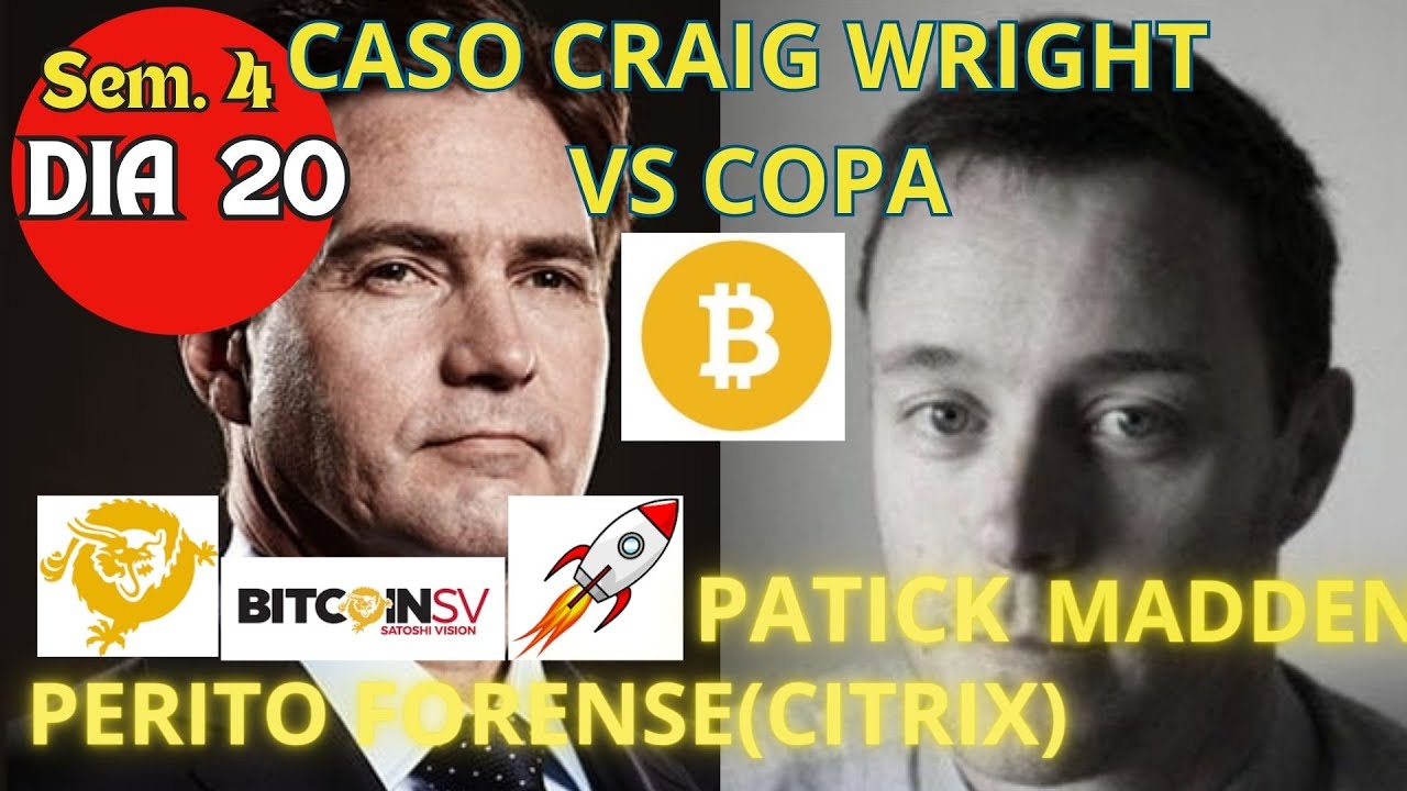 CRAIGH WRIGHT VS COPA DIA 20 DR. PATRICK MADDEN PERITO NERVIOSO ...