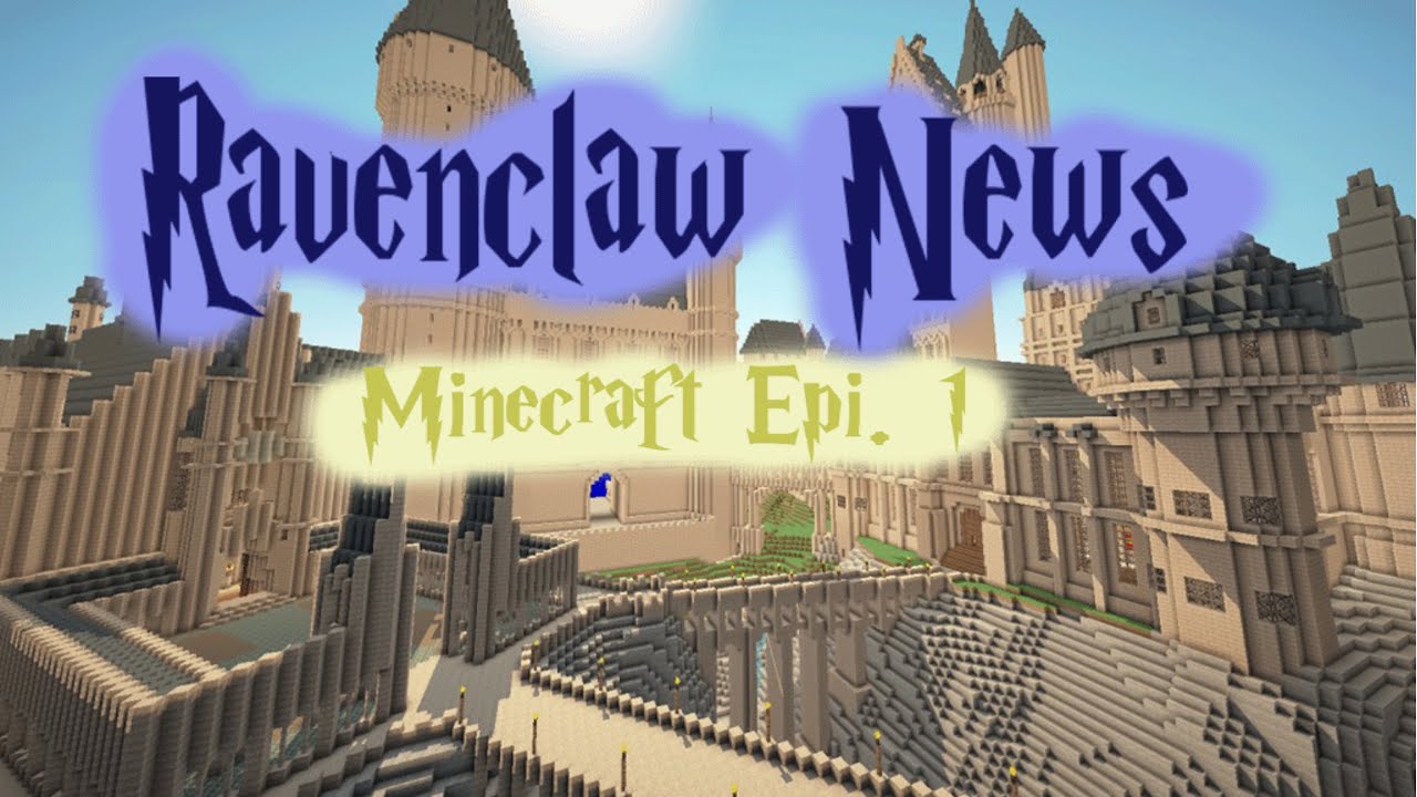 Minecraft {Ravenclaw News} - YouTube