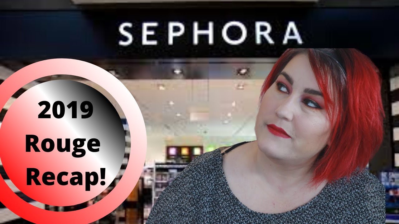 Sephora 2019 Purchases || Rouge Recap - YouTube
