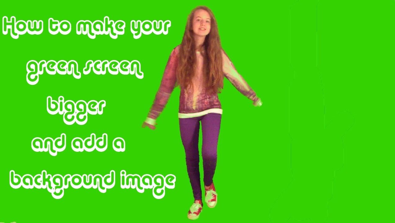 Video Star Tutorial #1 (make your green screen bigger) - YouTube