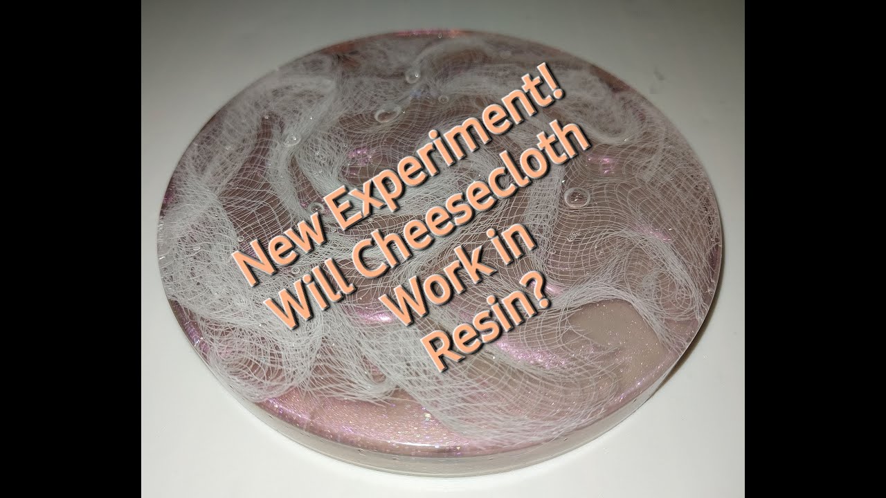 Cheesecloth in Resin? Hmmm. #fuhitim #diy #epoxyresin #asmr - YouTube