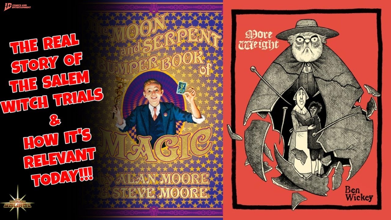 Alan Moore's Secret Book of Magic & REAL Story of The Salem Witch ...