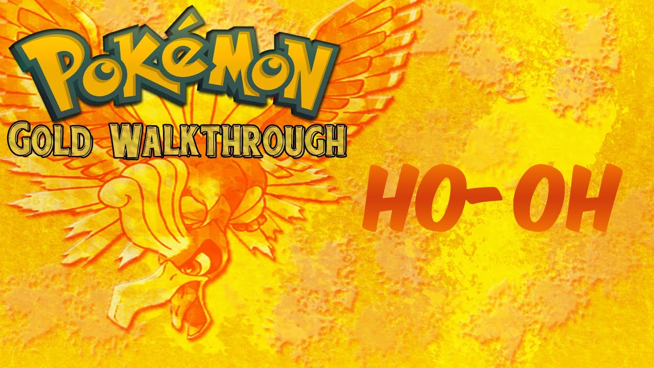 Pokemon Gold Walkthrough Part 24: Ho-Oh! - YouTube