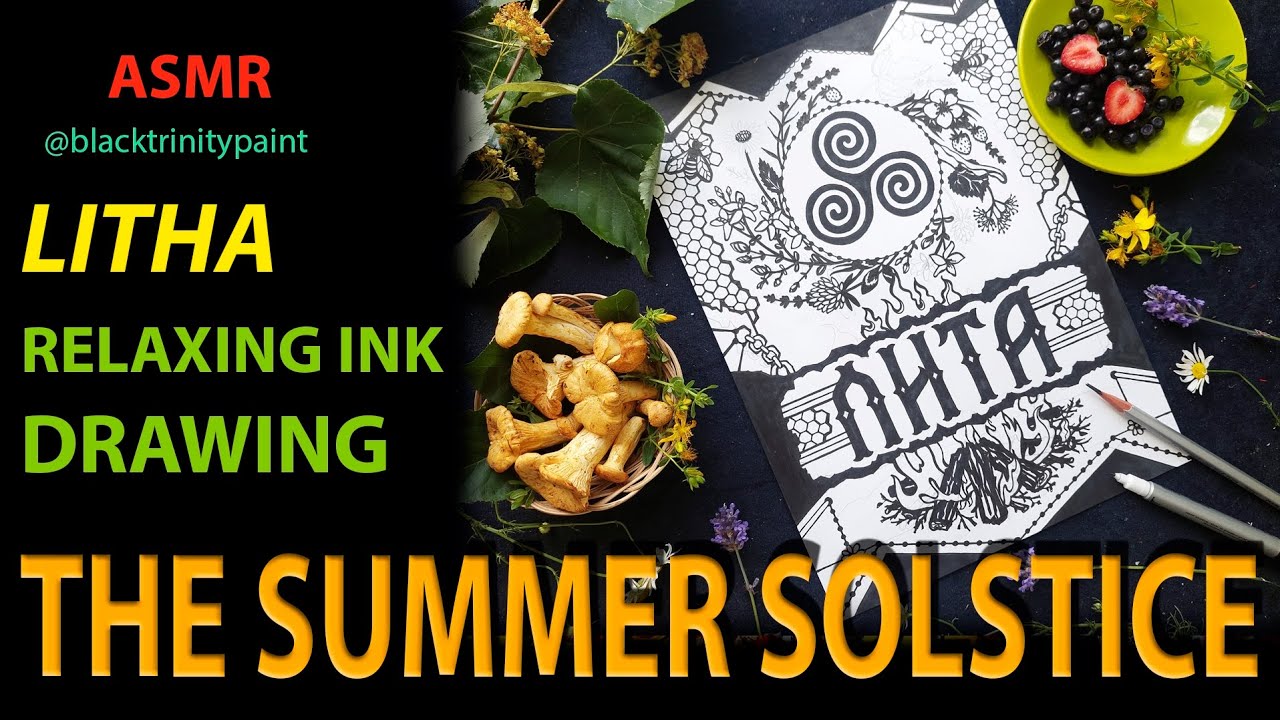 ASMR 💛 LITHA 💫 THE SUMMER SOLSTICE & MY INK DRAWING #artist #magic # ...