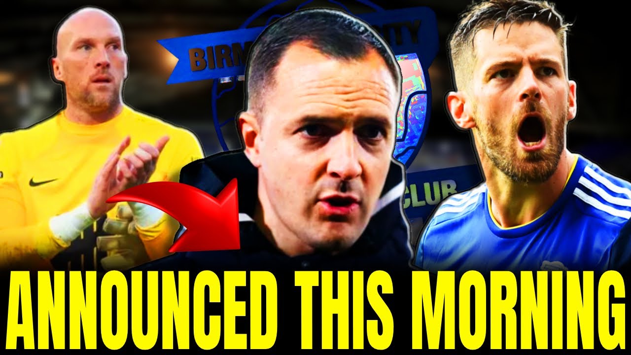🚨 BREAKING! SHOCKING NEWS AT ST. ANDREW'S! BIRMINGHAM CITY'S NEXT STEP ...