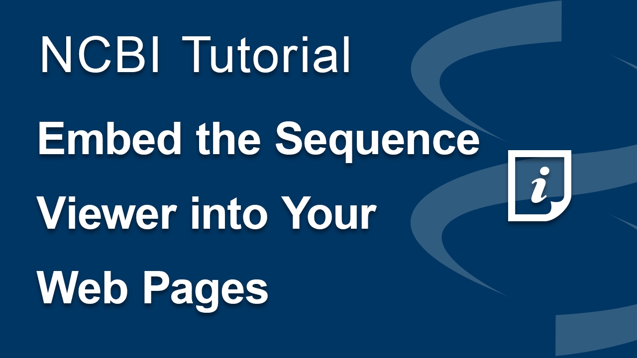 Embed the NCBI Sequence Viewer into Your Pages - YouTube
