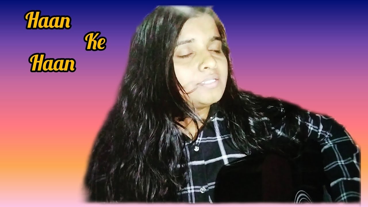 Haan ke Haan |Maharaj|cover song |Rani Dalvi - YouTube