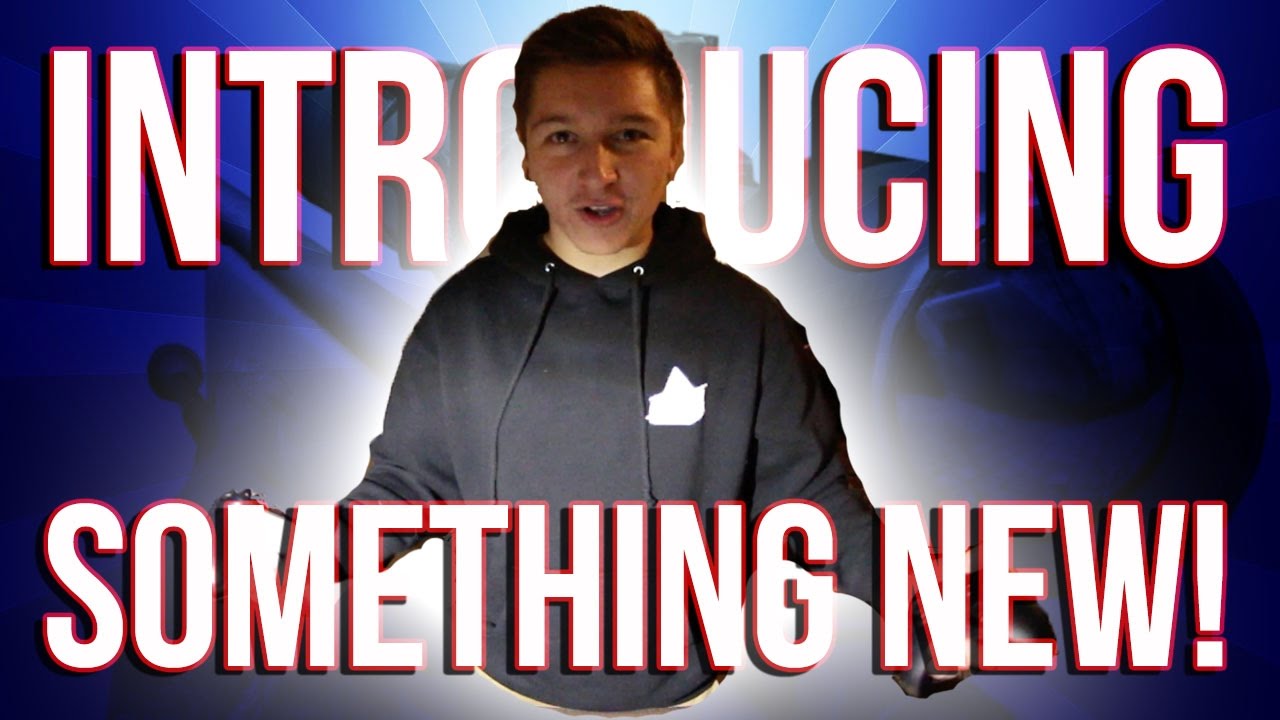 INTRODUCING SOMETHING NEW! - YouTube